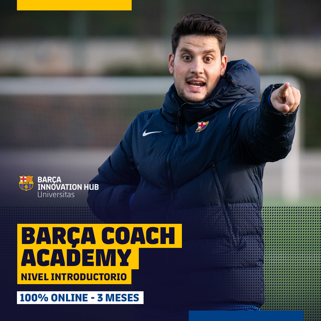 Barça Coach Academy Introductory level 2 - Barça Innovation Hub