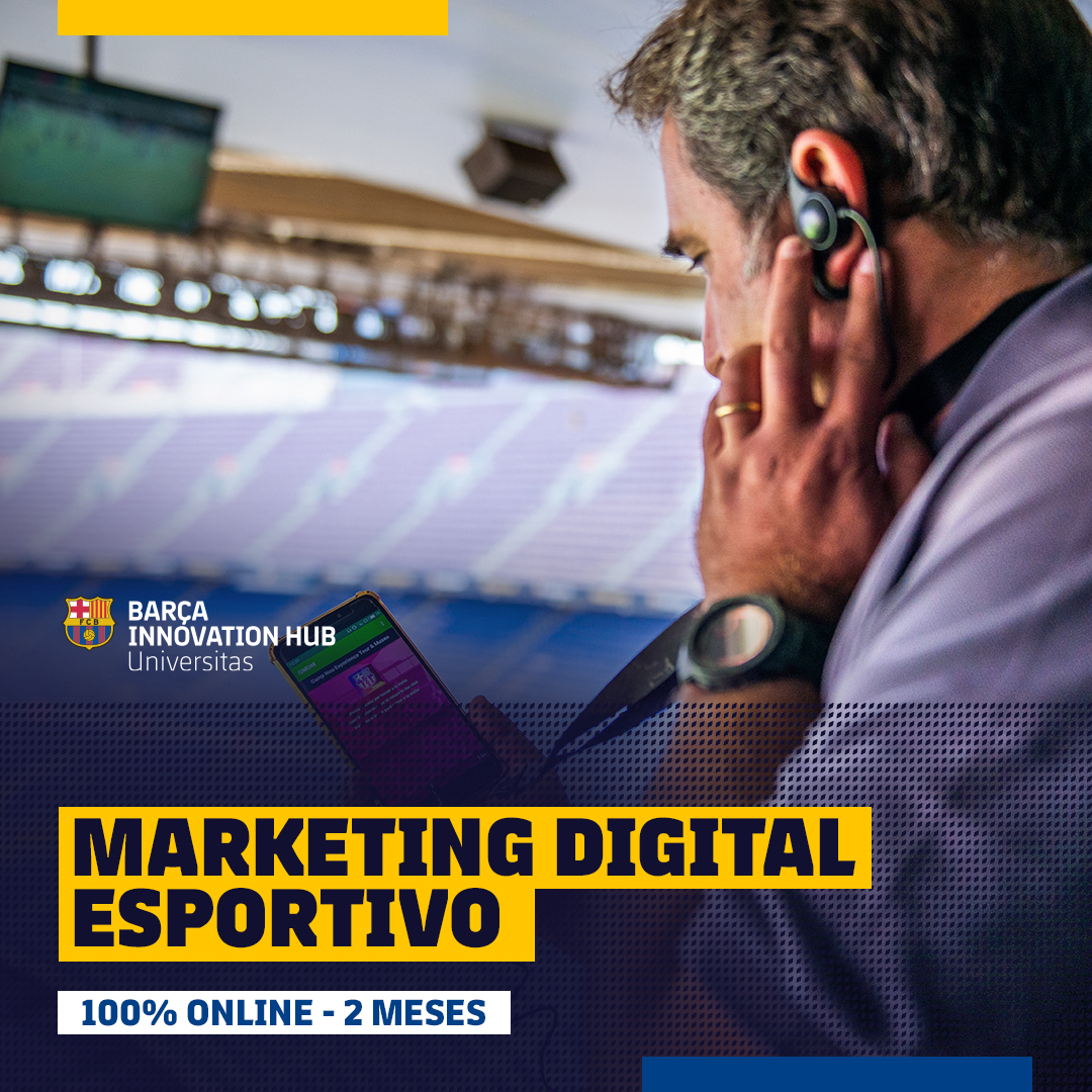Digital Marketing in Sports 3 - Barça Innovation Hub