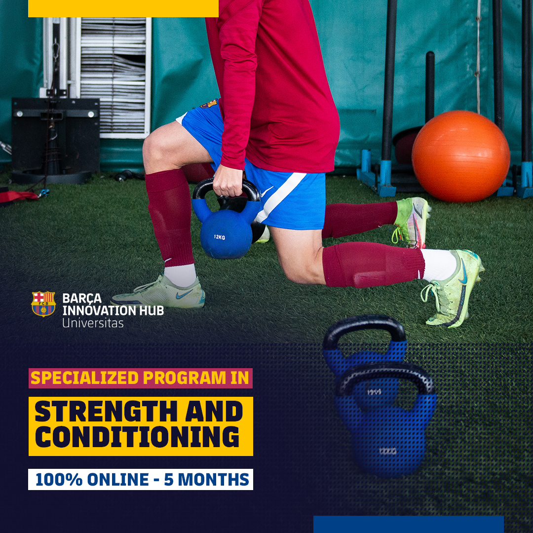 Specialized Program in Strength and Conditioning 2 - Barça Innovation Hub