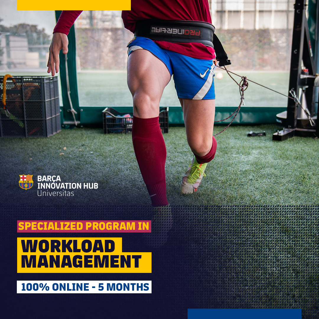 Specialized Program in Workload Management 2 - Barça Innovation Hub